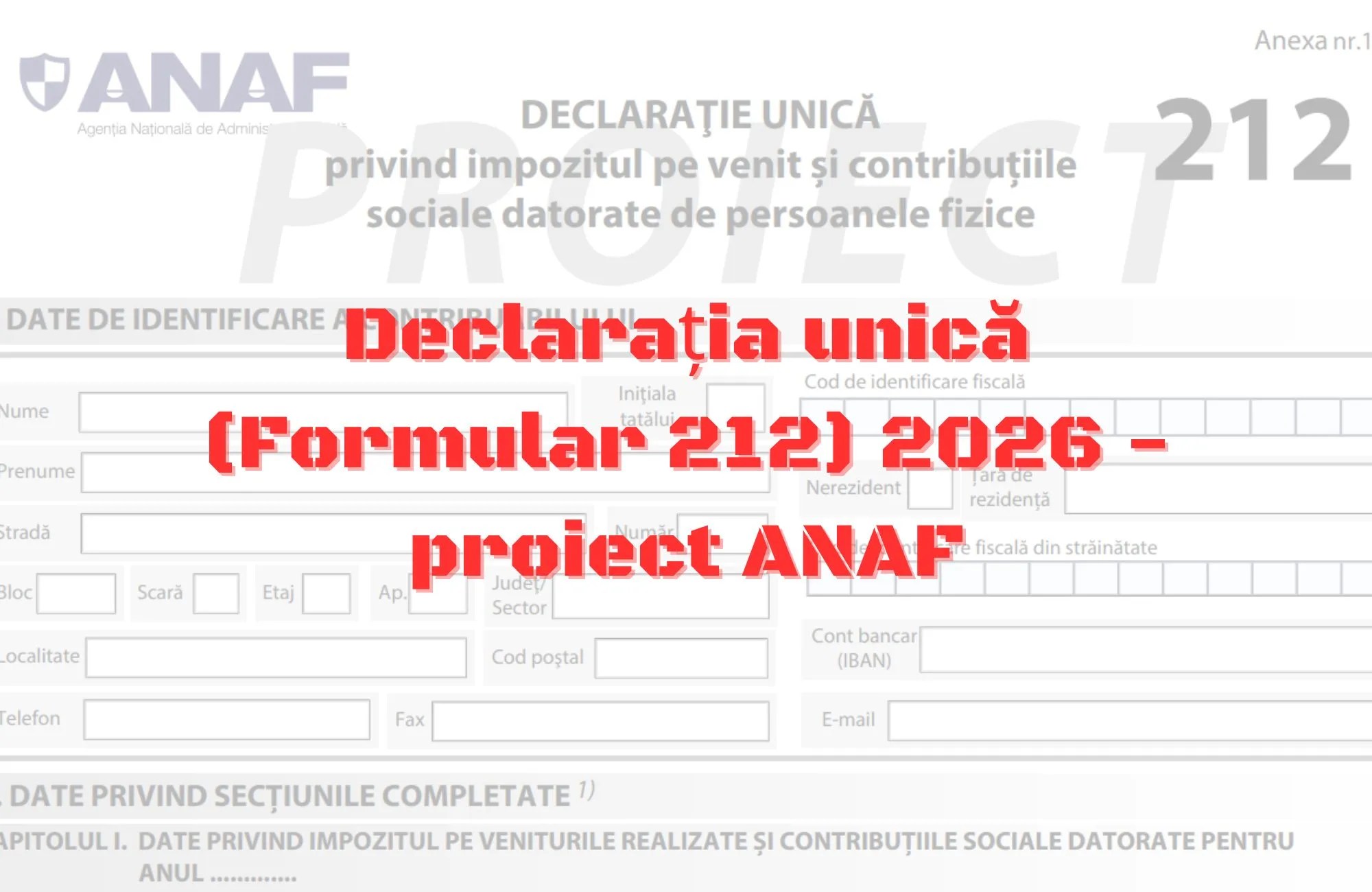 Declarația Unică 2026: ANAF a pregătit noul model - HotNews.ro